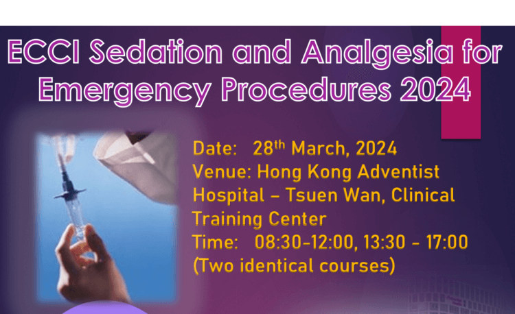 ECCI Sedation and Analgesia for Emergency Procedures 2024 – Hong Kong ...